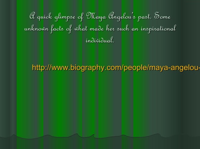 Maya angelou | PPT