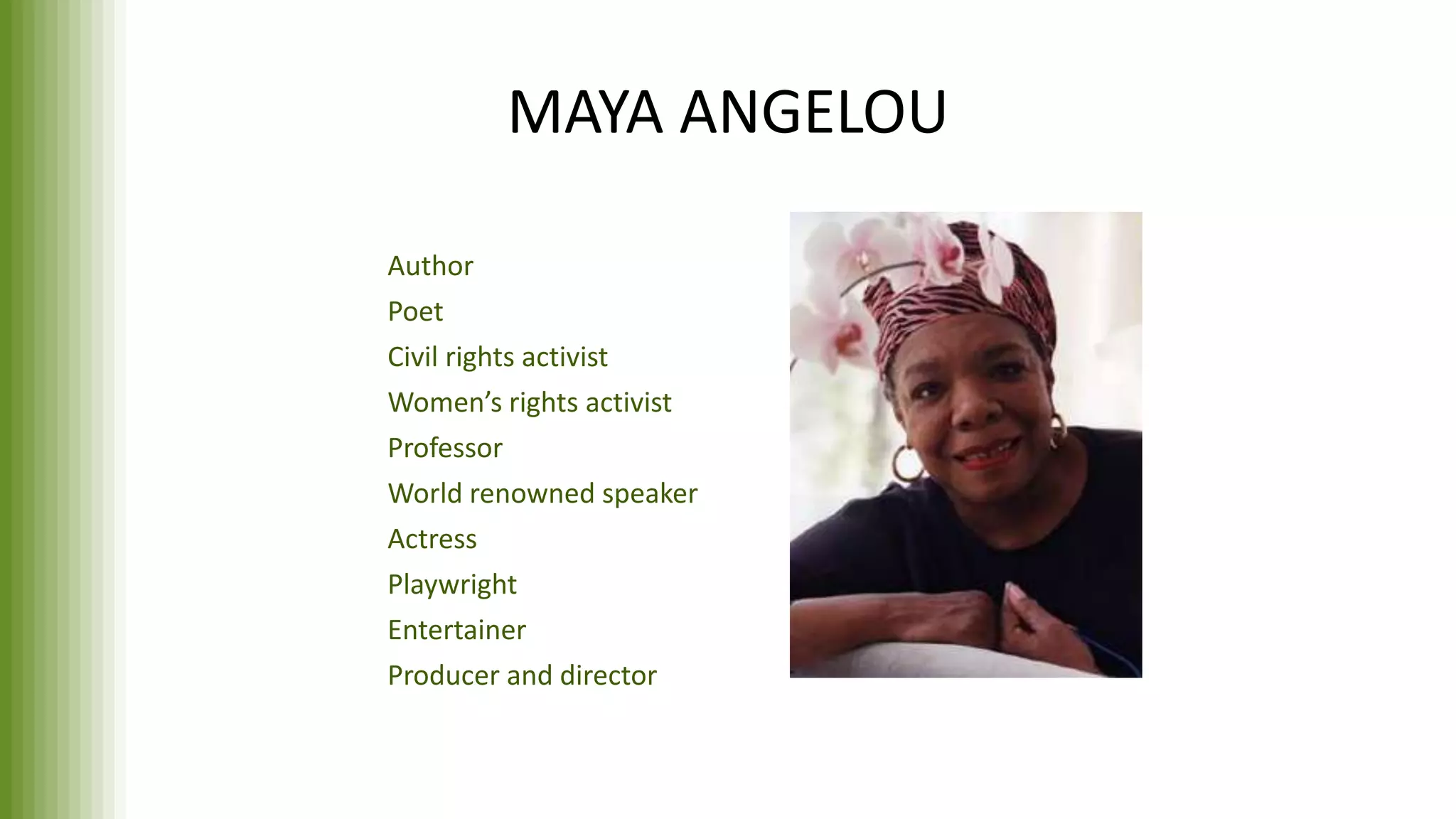 Maya Angelou | PPTX