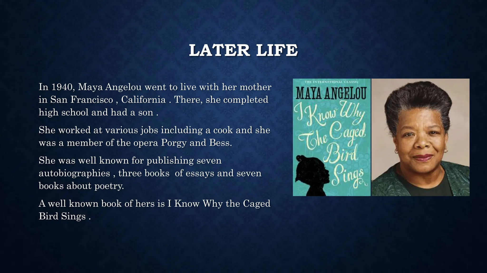 Maya Angelou (1928-2014).pptx | Poetry | Books and Literature