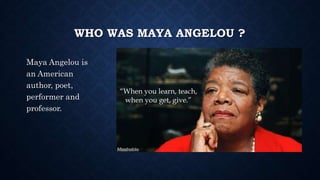Maya Angelou (1928-2014).pptx