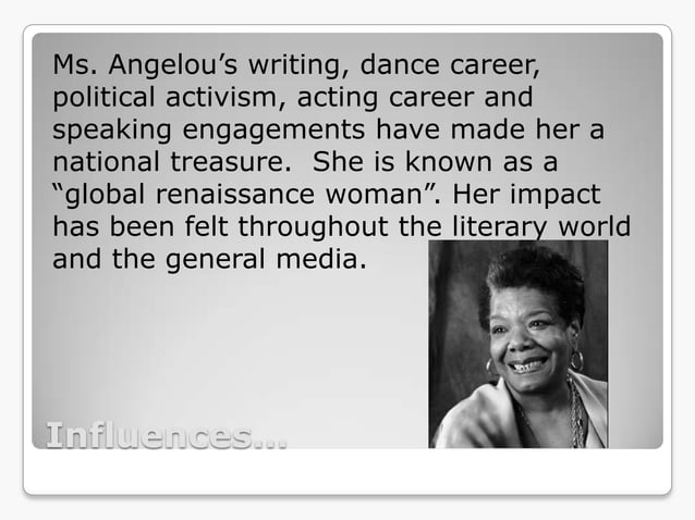 Maya angelou power point | PPTX