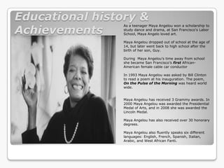 Maya angelou power point | PPTX