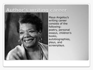 Maya angelou power point | PPTX