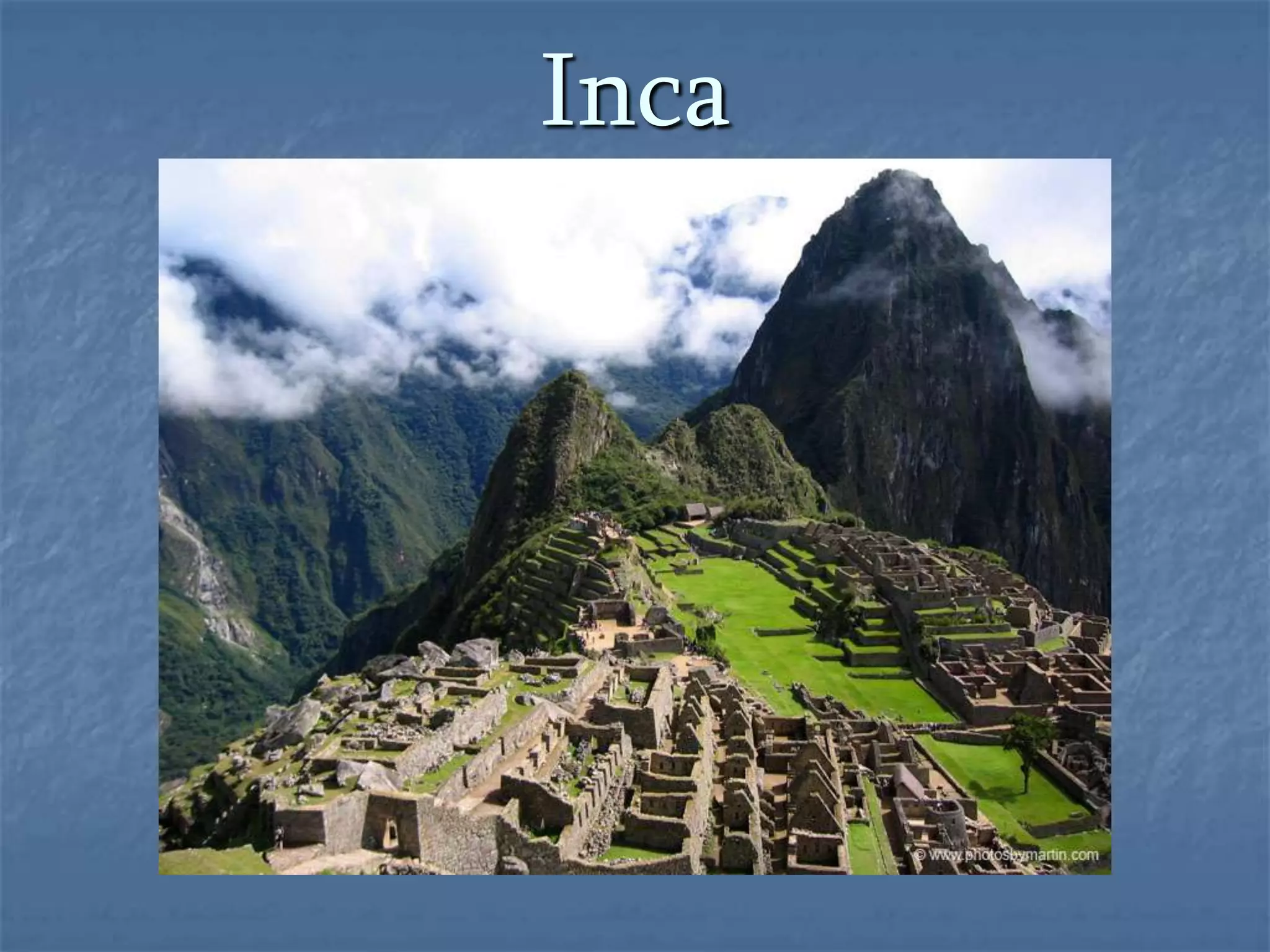 Maya, Aztec, and Inca | PPTX