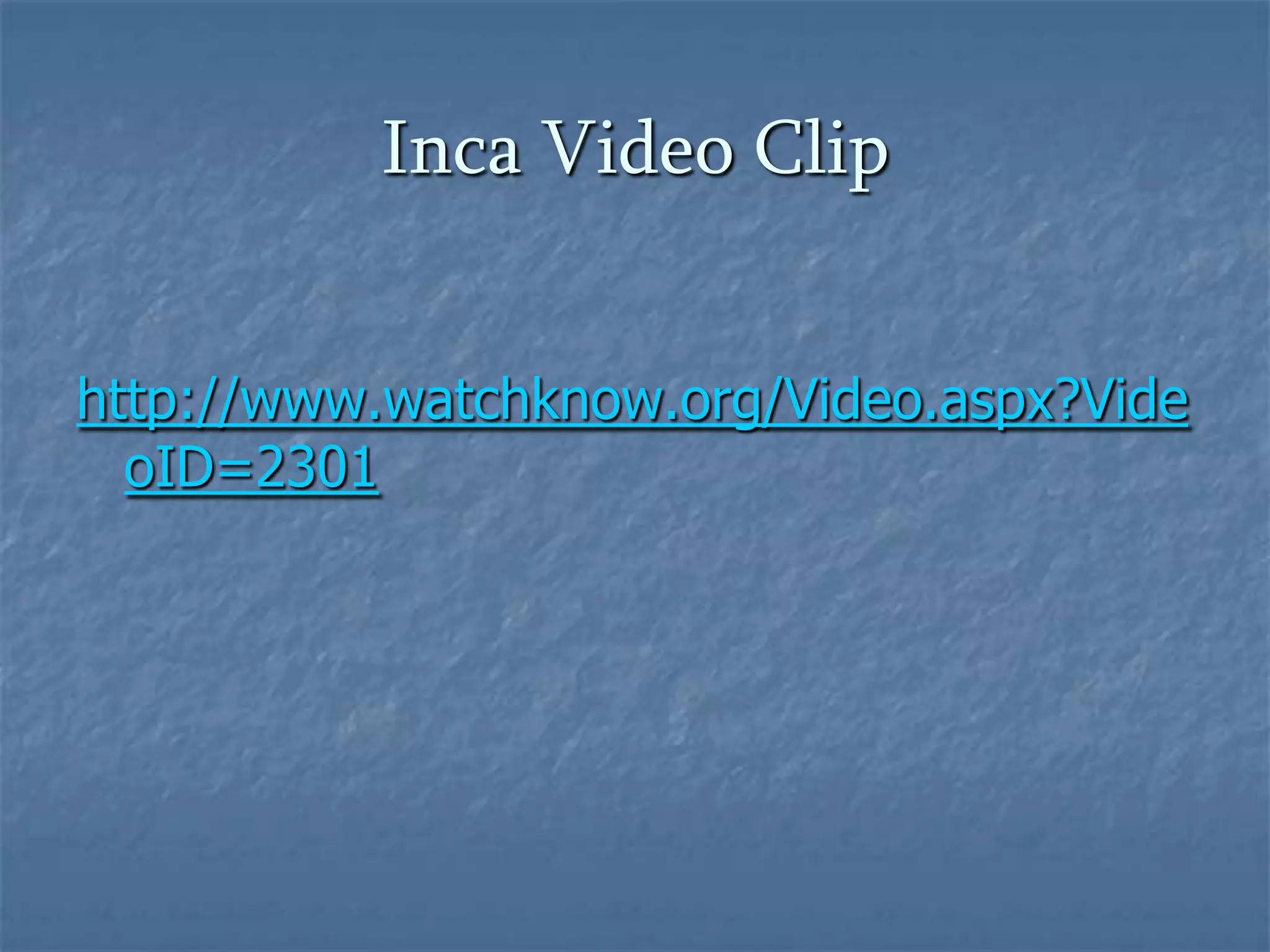 Maya, Aztec, and Inca | PPTX