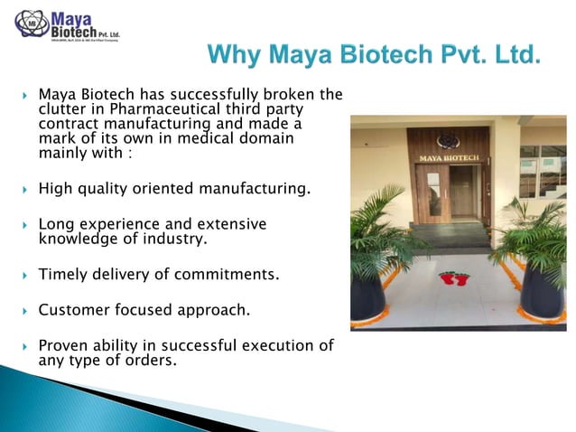 MAYA BIOTECH PVT LTD. | PPTX | Biotech and Biomedical Industry | Industries
