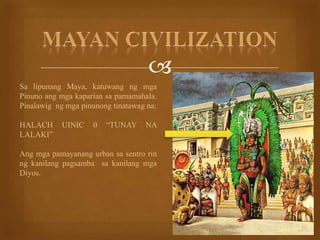 Mayacivilization 120730121511-phpapp01 | PPTX