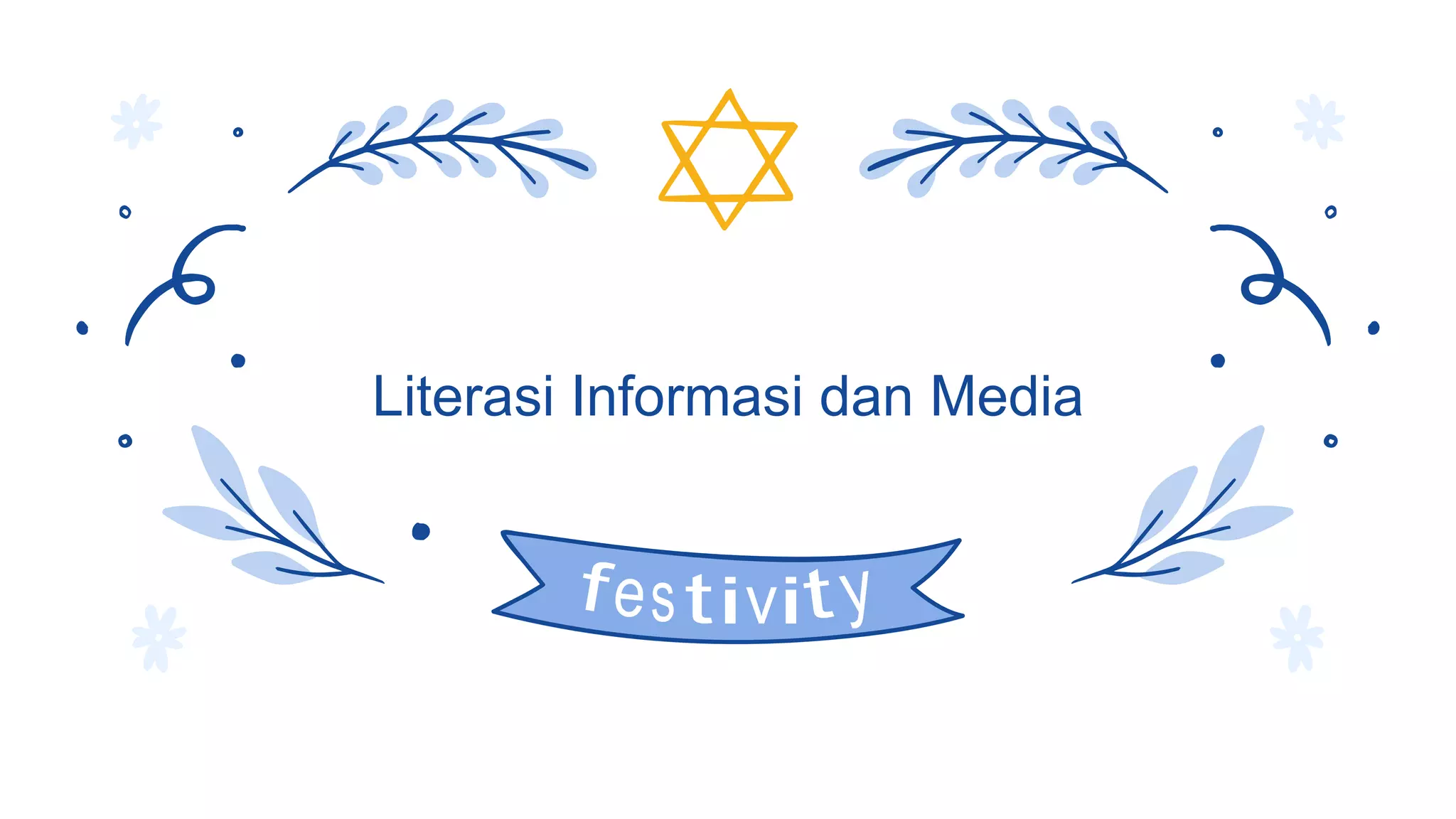 Literasi Informasi dan Media | PPTX