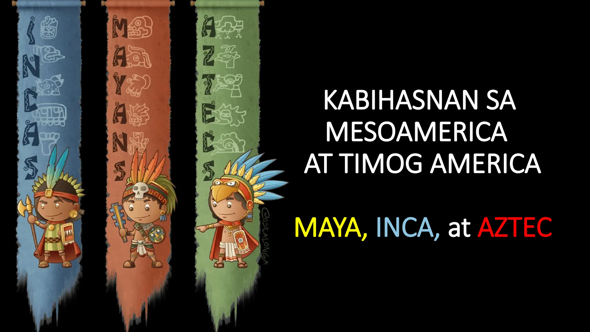 MAY, INCA, AZTEC CIVILIZATION - ARALING PANLIPUNAN 8- Q2 | PPTX