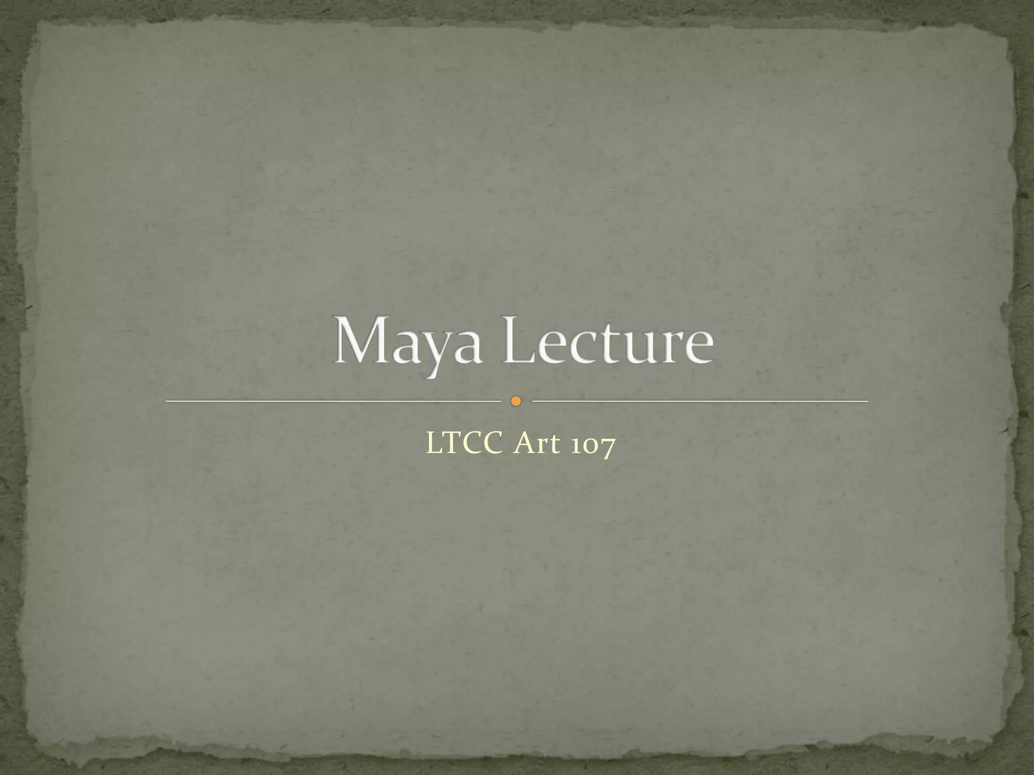 Maya lecture | PDF