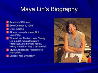 Maya lin | PPT