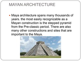 Mayan Architecture | PPT