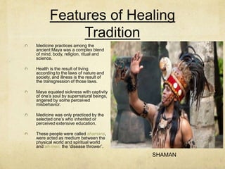 Mayan civilization healing and medicine | PPTX