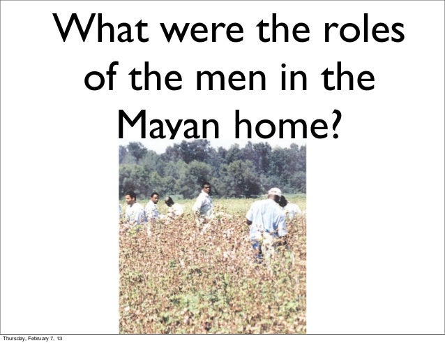 Maya Daily Life