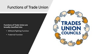 Trade Union in India | PPTX