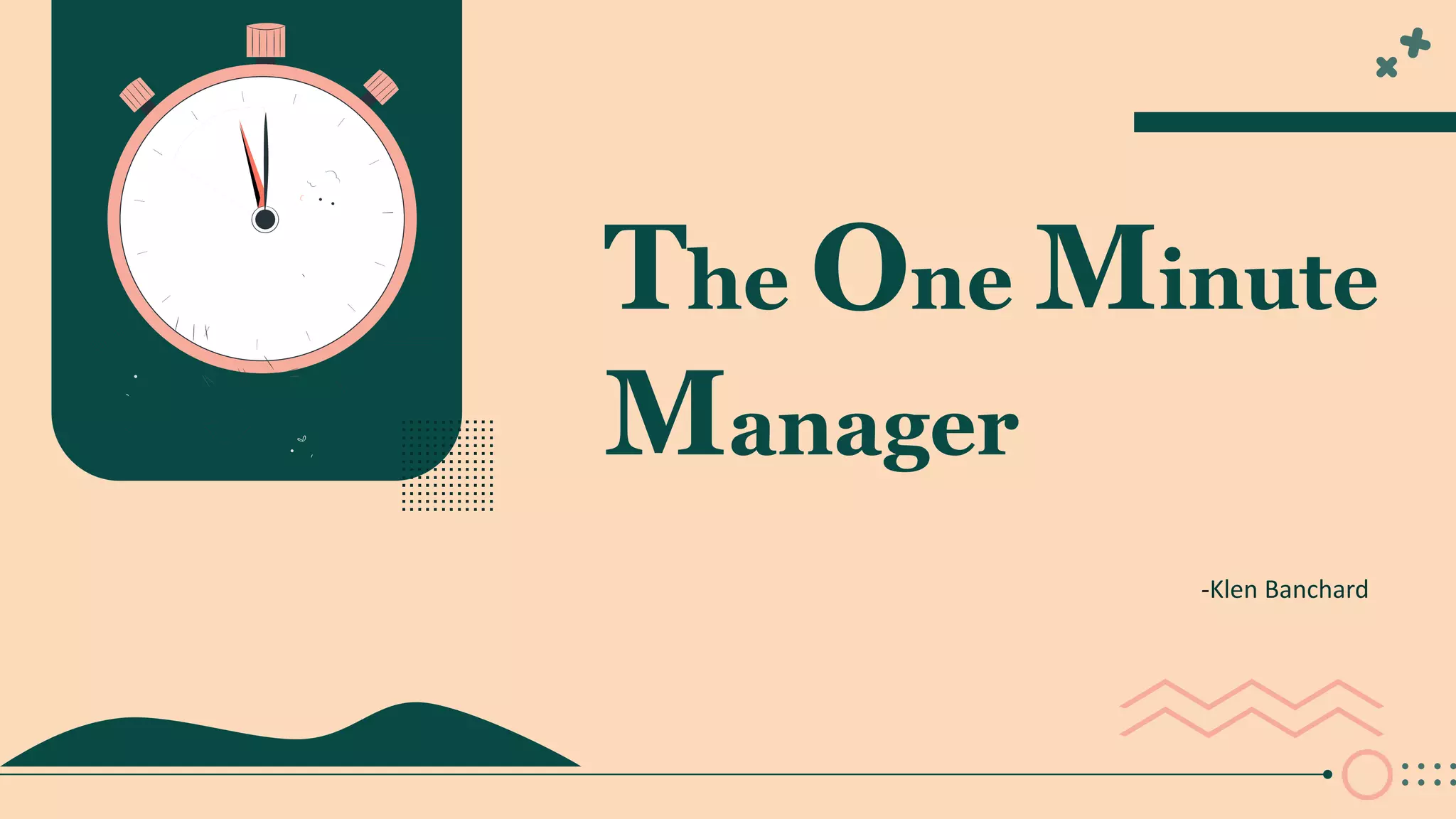 The One Minute Manager | PPTX | Birdwatching | Hobbies & Interests