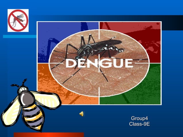 dengue | PPT | Infectious Diseases | Diseases and Conditions