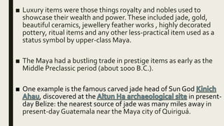 Mayan production of goods & services | PPTX