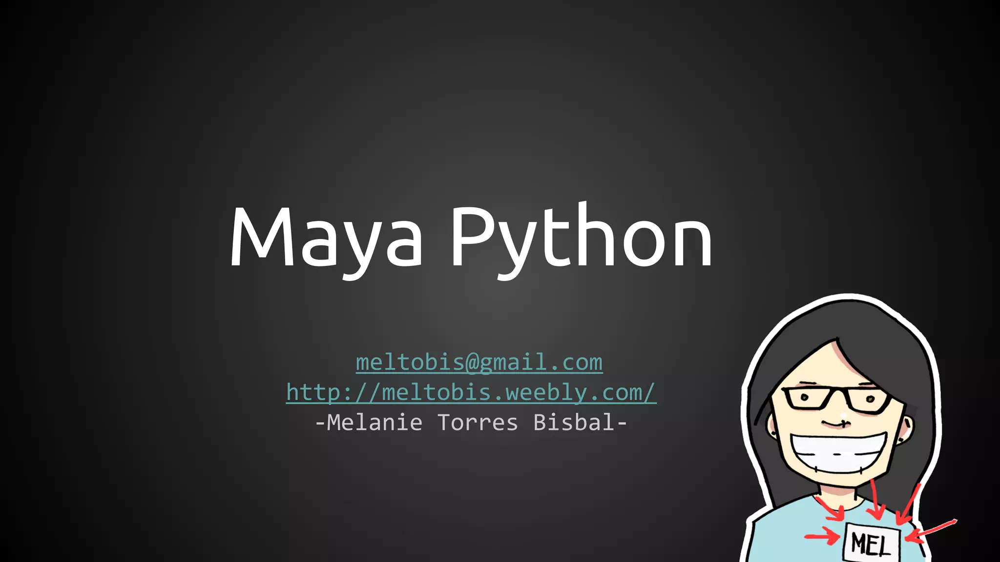 Master Maya Scripting with Python | PPT