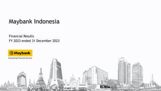 Maybank-Indonesia-Financial-Result-FY-2023.pdf | Business Accounting ...