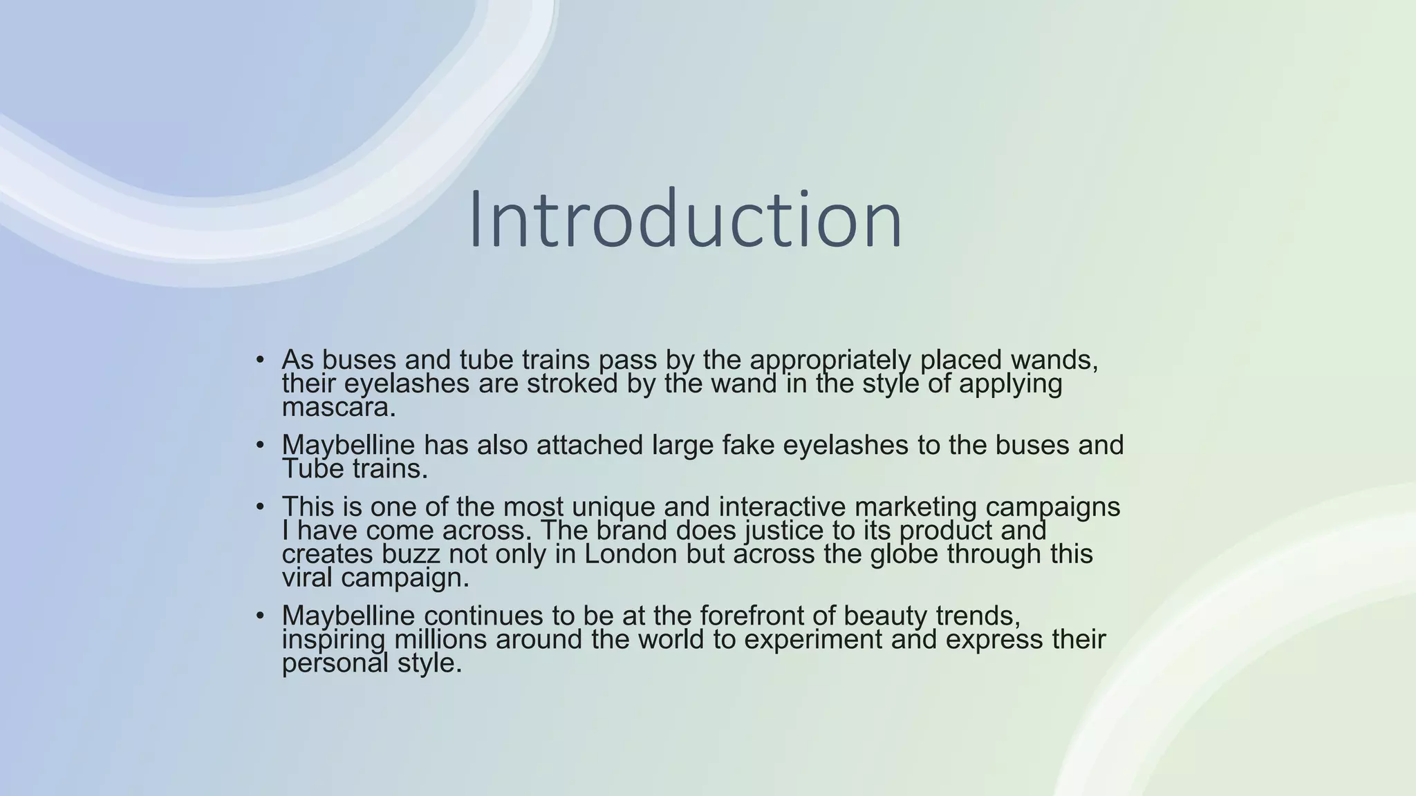 Maybelline Lash Out Campaign London.pptx