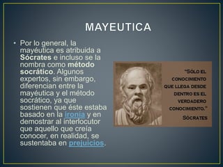 Mayeutica dialectica | PPTX