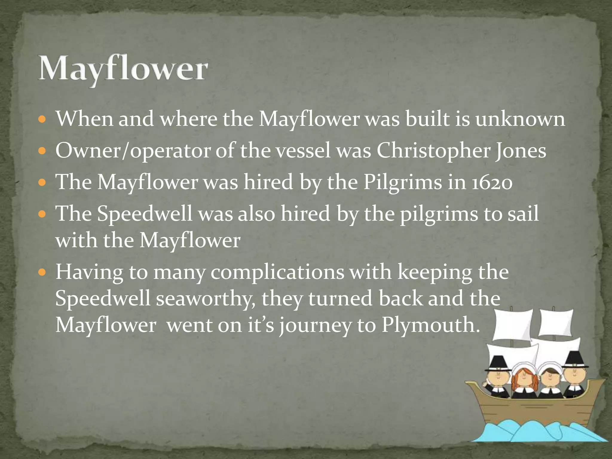 Mayflower, plymouth, and william bradford | PPTX | Travel