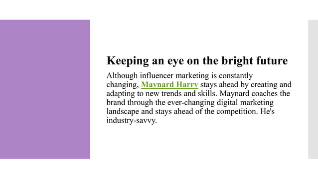 Maynard Harry: A Trailblazer in Influencer Marketing | PPT