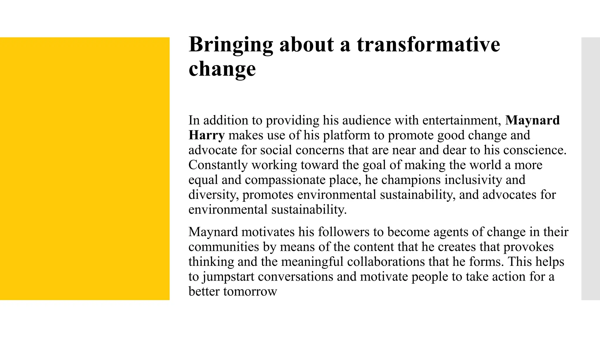 Maynard Harry: Shaping Trends and Inspiring Change | PPT