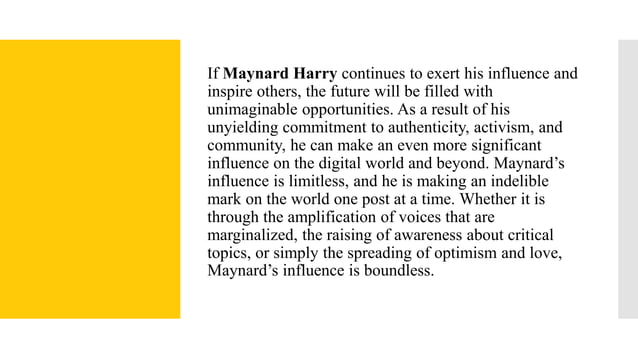 Maynard Harry: Shaping Trends and Inspiring Change | PPT