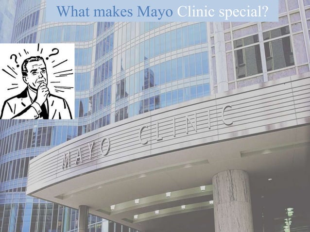 Mayo Clinic- Business Model by Rushabh Menon | PPTX | Healthcare ...