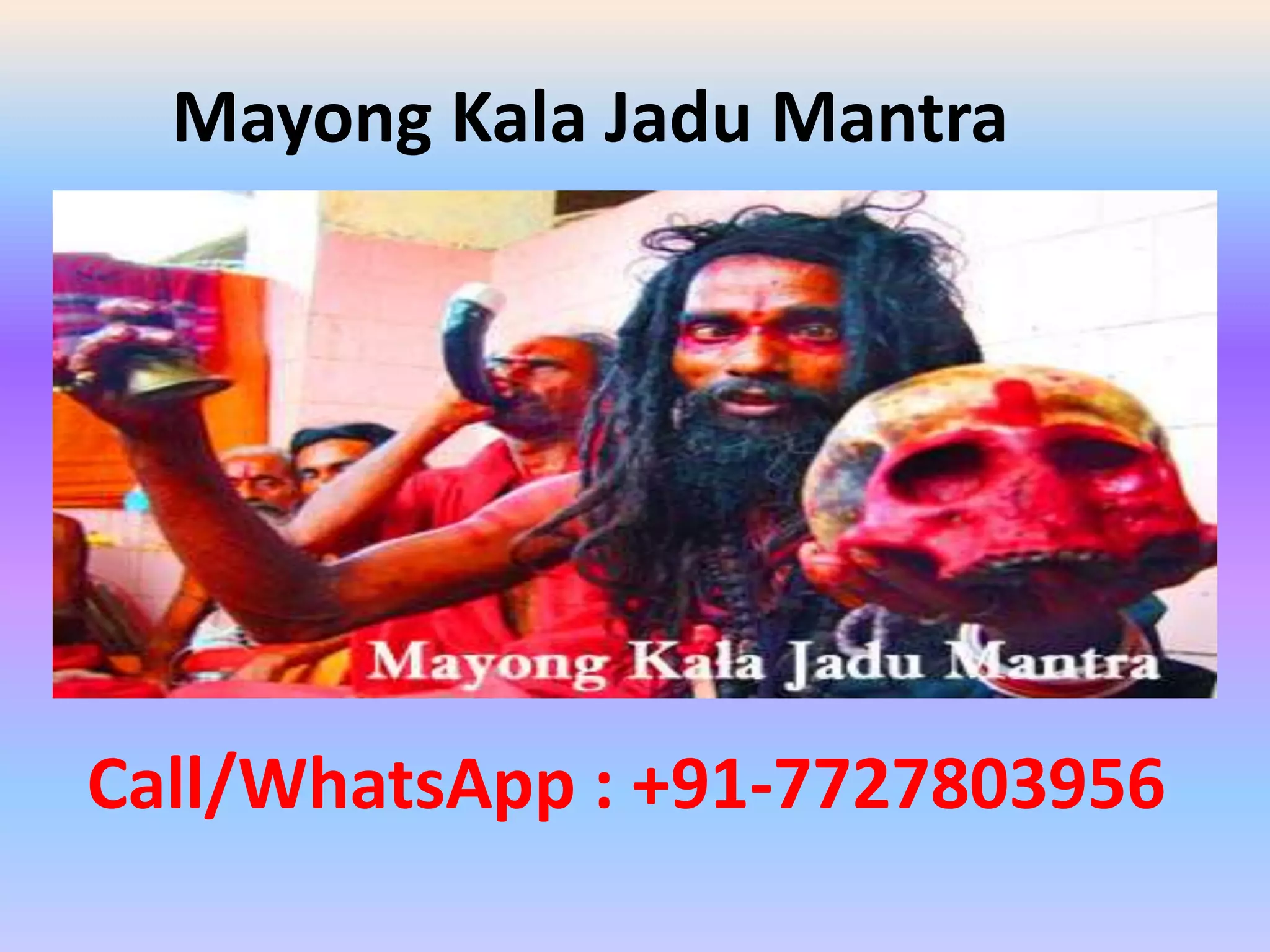 Mayong kala jadu mantra | PPTX