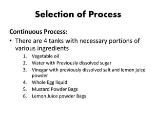Mayonnaise Plant Design | PPTX
