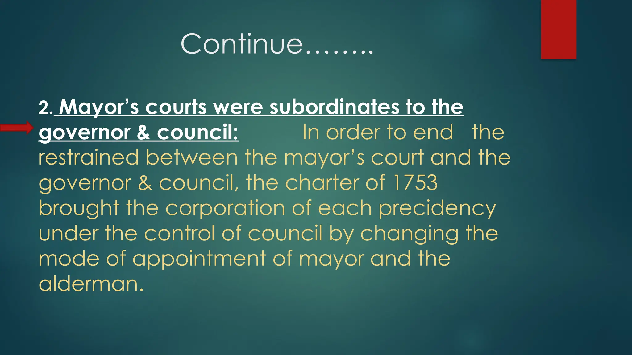 Mayor’s court of 1753 under the charter act.pptx