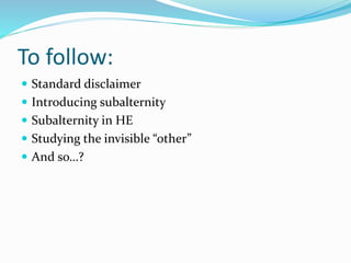 May The Subaltern Speak | PPT