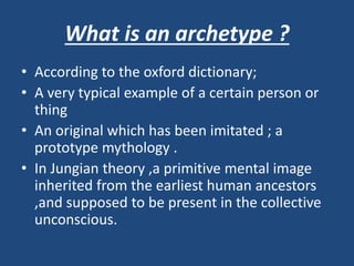 archetypal criticism by nortrope frye | PPTX