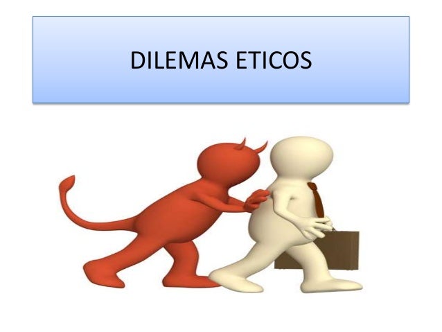 DILEMAS ETICOS PROFESIONALES PDF DILEMAS ETICOS PROFESIONALES PDF