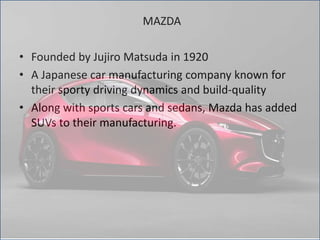 Mazda analysis | PPTX