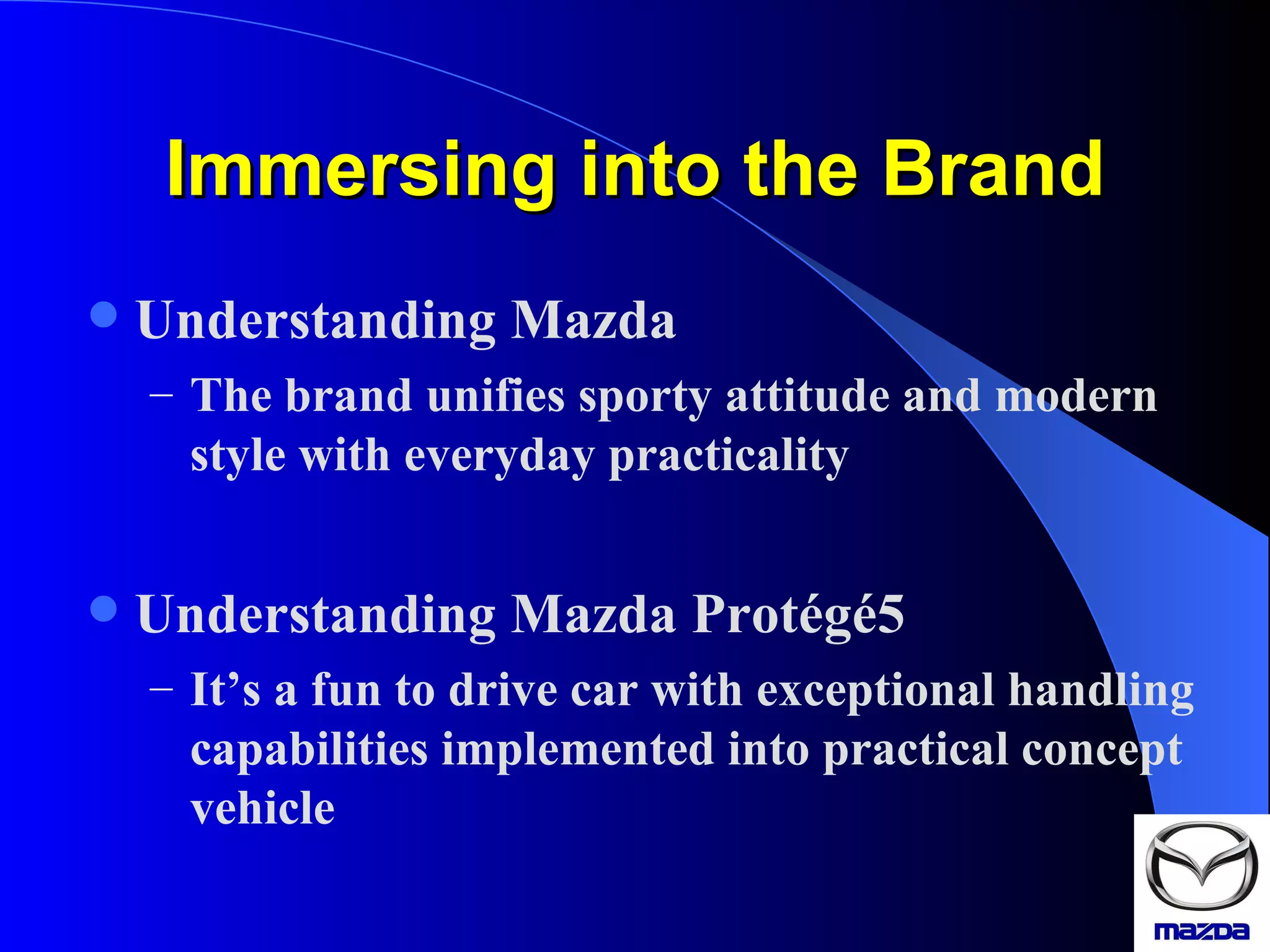 Mazda Brand Immersion | PPT