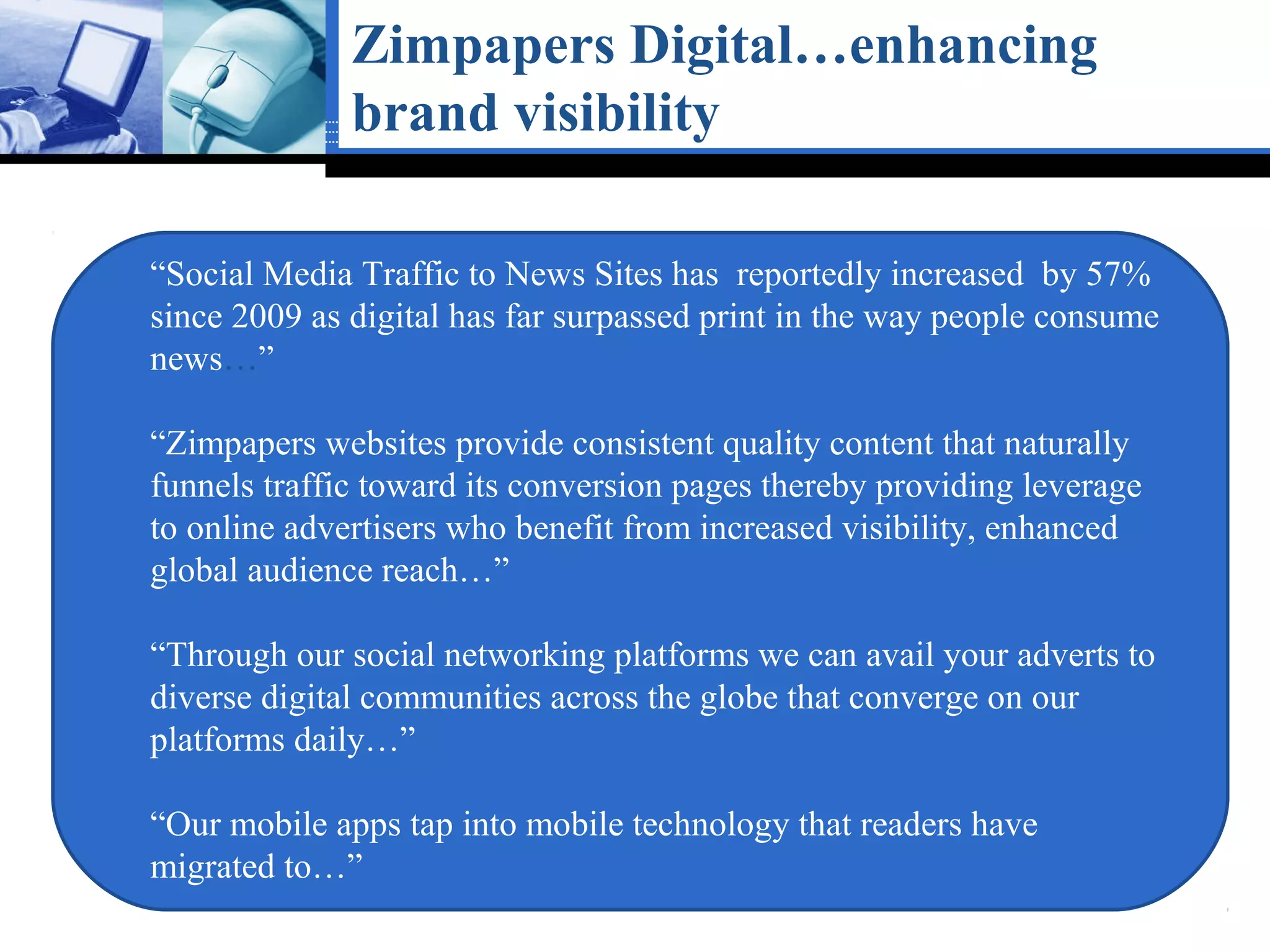 Advertise with Zimpapers Digital and enhance your brand visibility! | PPT