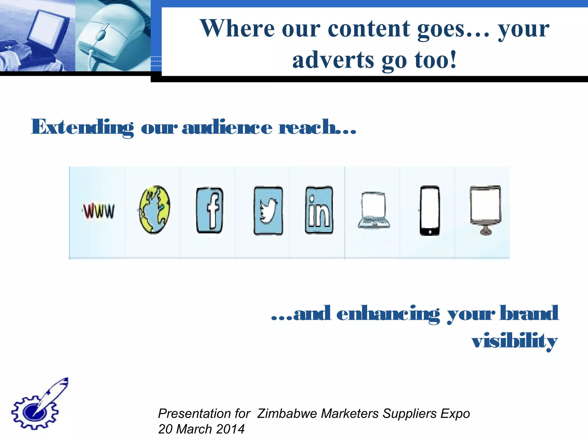 Advertise with Zimpapers Digital and enhance your brand visibility! | PPT