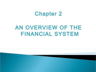 An Overview of Financial System | PPT