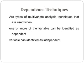 Dependence Techniques | PPTX