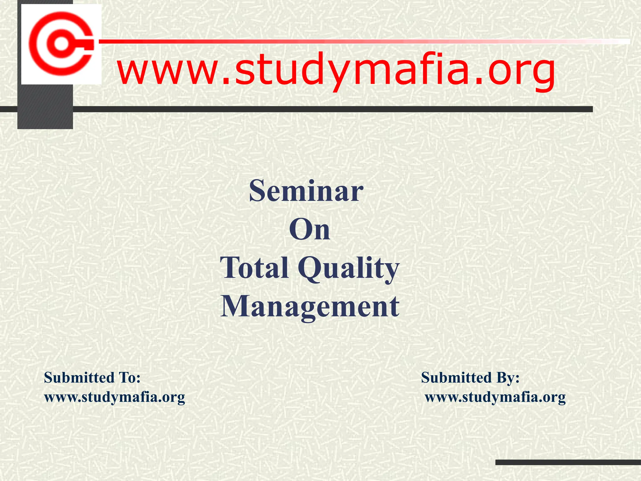 Total Quality Management power point system | PPTX