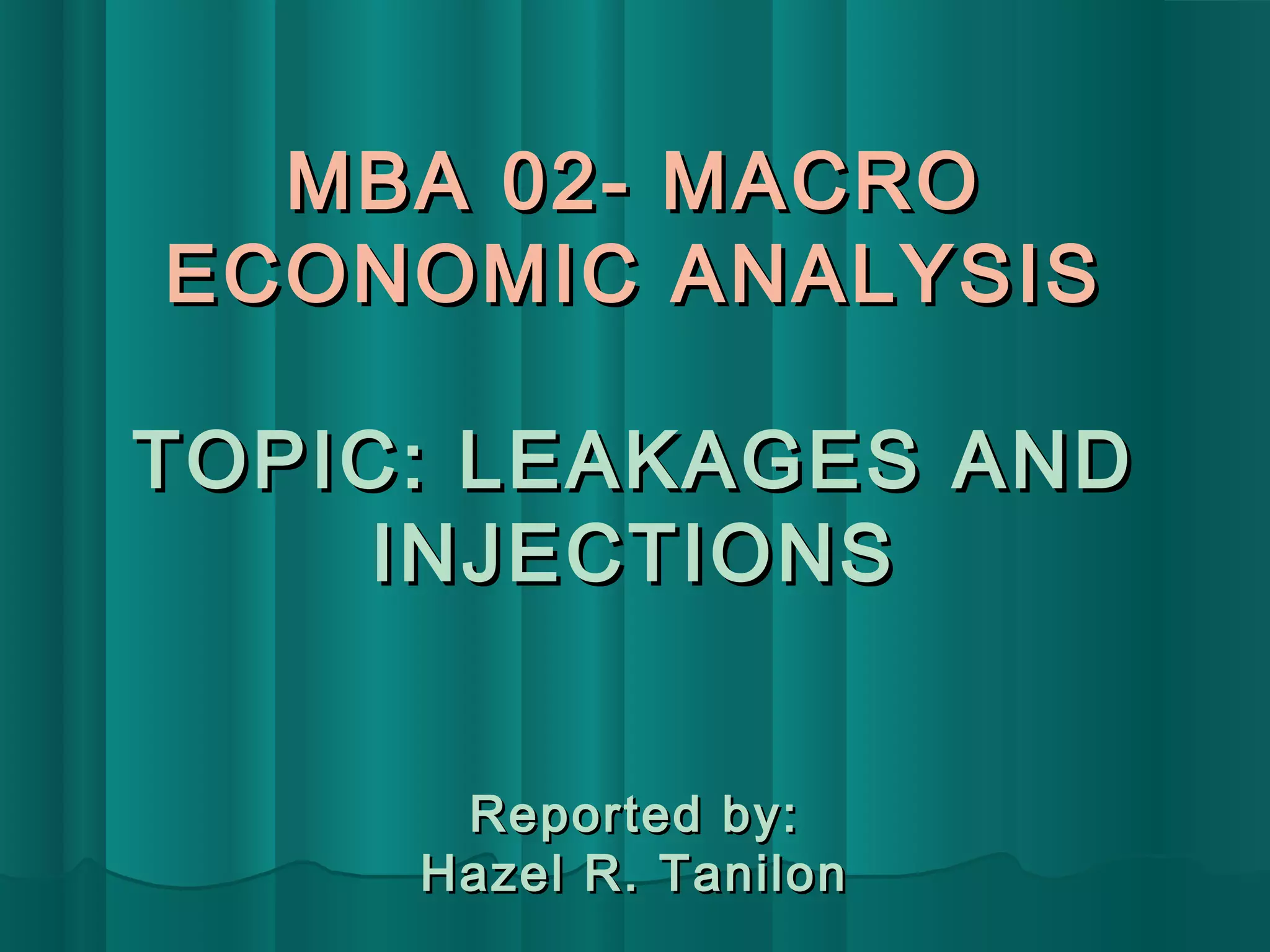 Mba 02 macro economic analysis | PPT