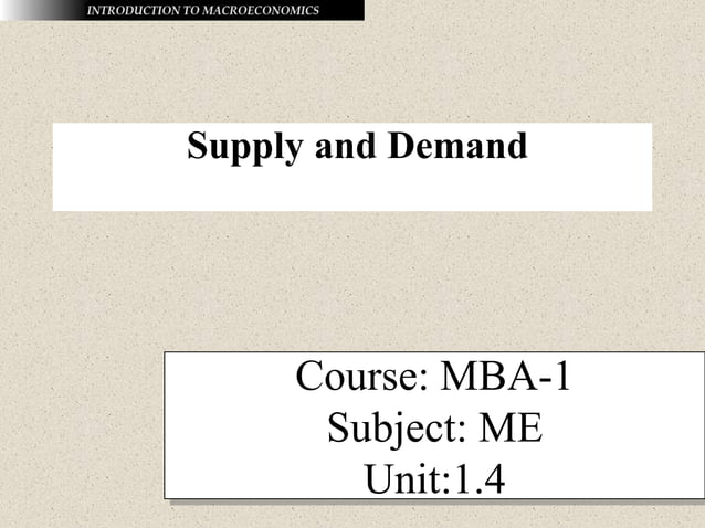 Mba 1 me u 1.4 demand and supply | PPT
