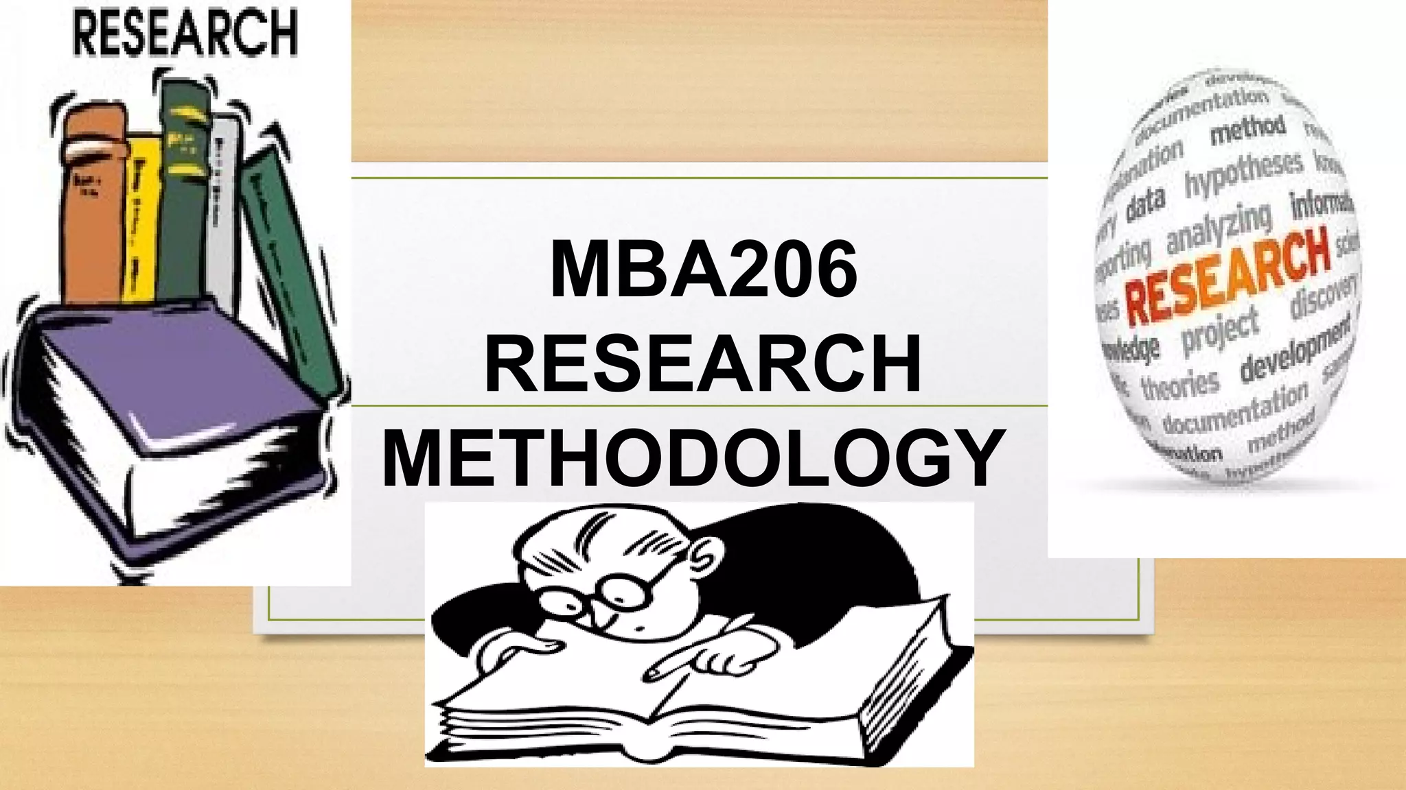 Research Methodology: Introduction and Process | PPT