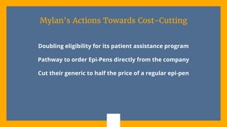 Mylan’s Price Hike on EpiPens | PPTX