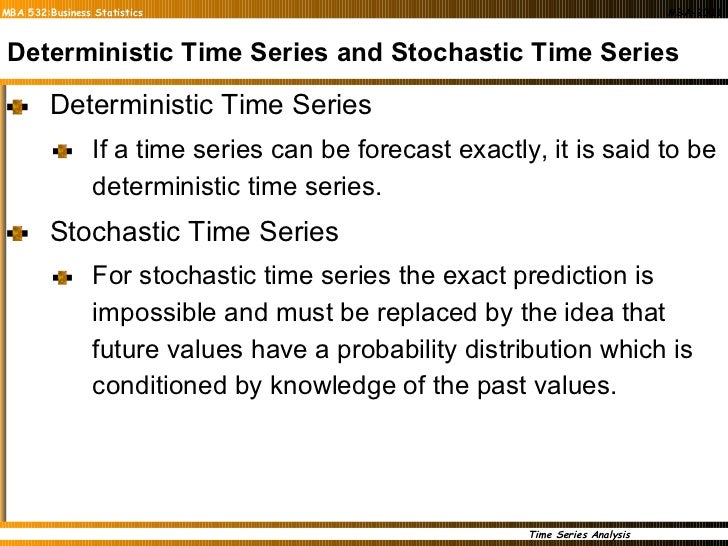 Mba 532 2011 Part 3 Time Series Analysis