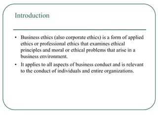 Mba business ethics ppt | PPTX
